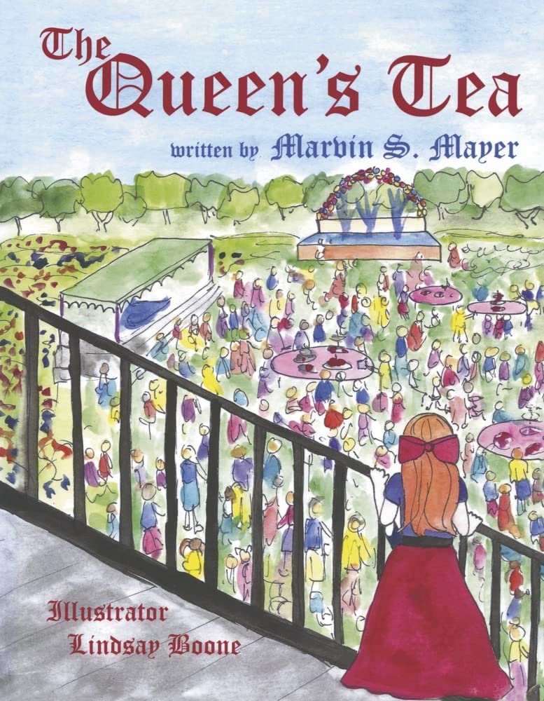 The Queen's Tea: Mayer, Marvin S., Boone, Lindsay: 9781667880242 ...
