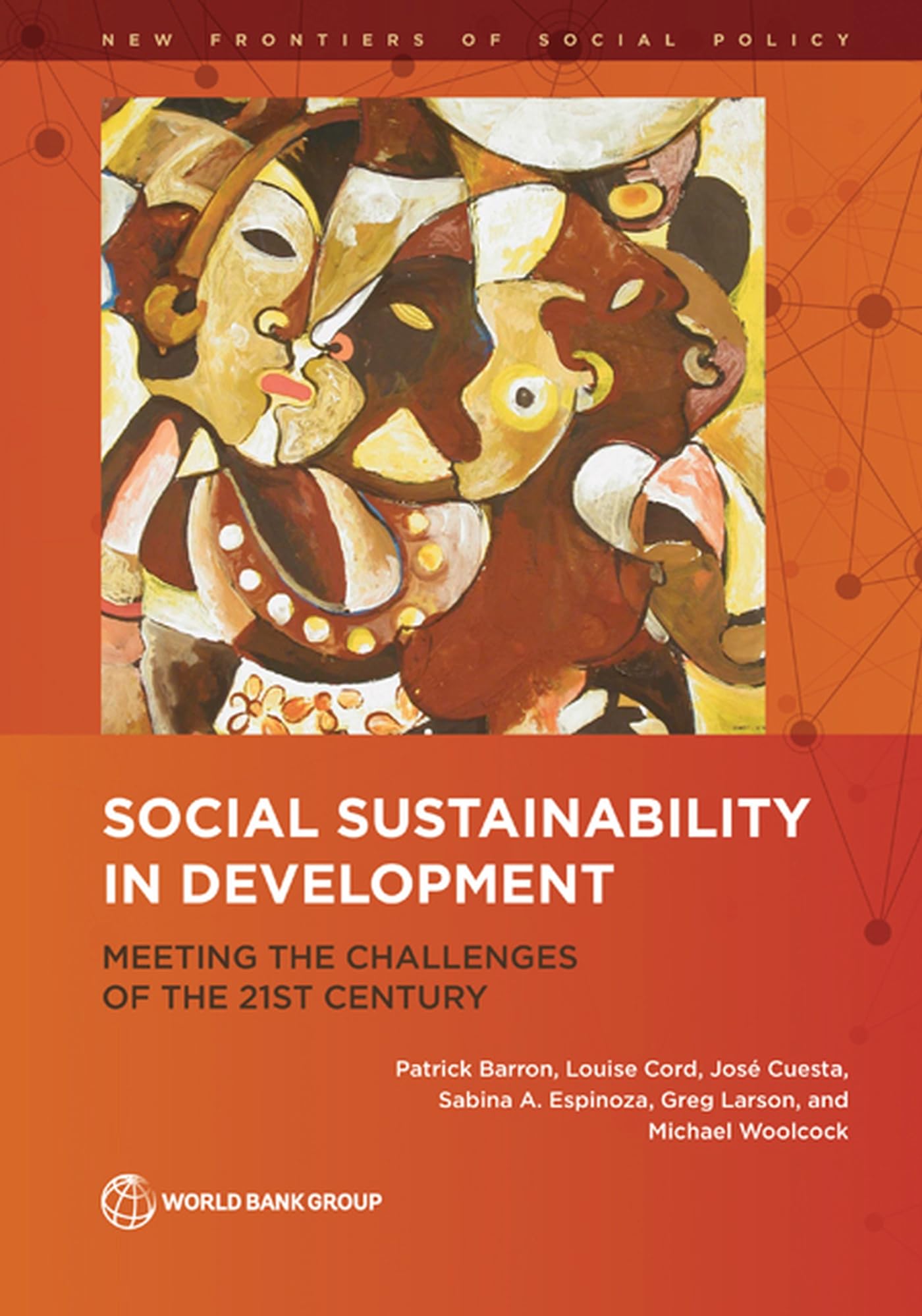 Social Sustainability in Development: Meeting the Challenges of the ...