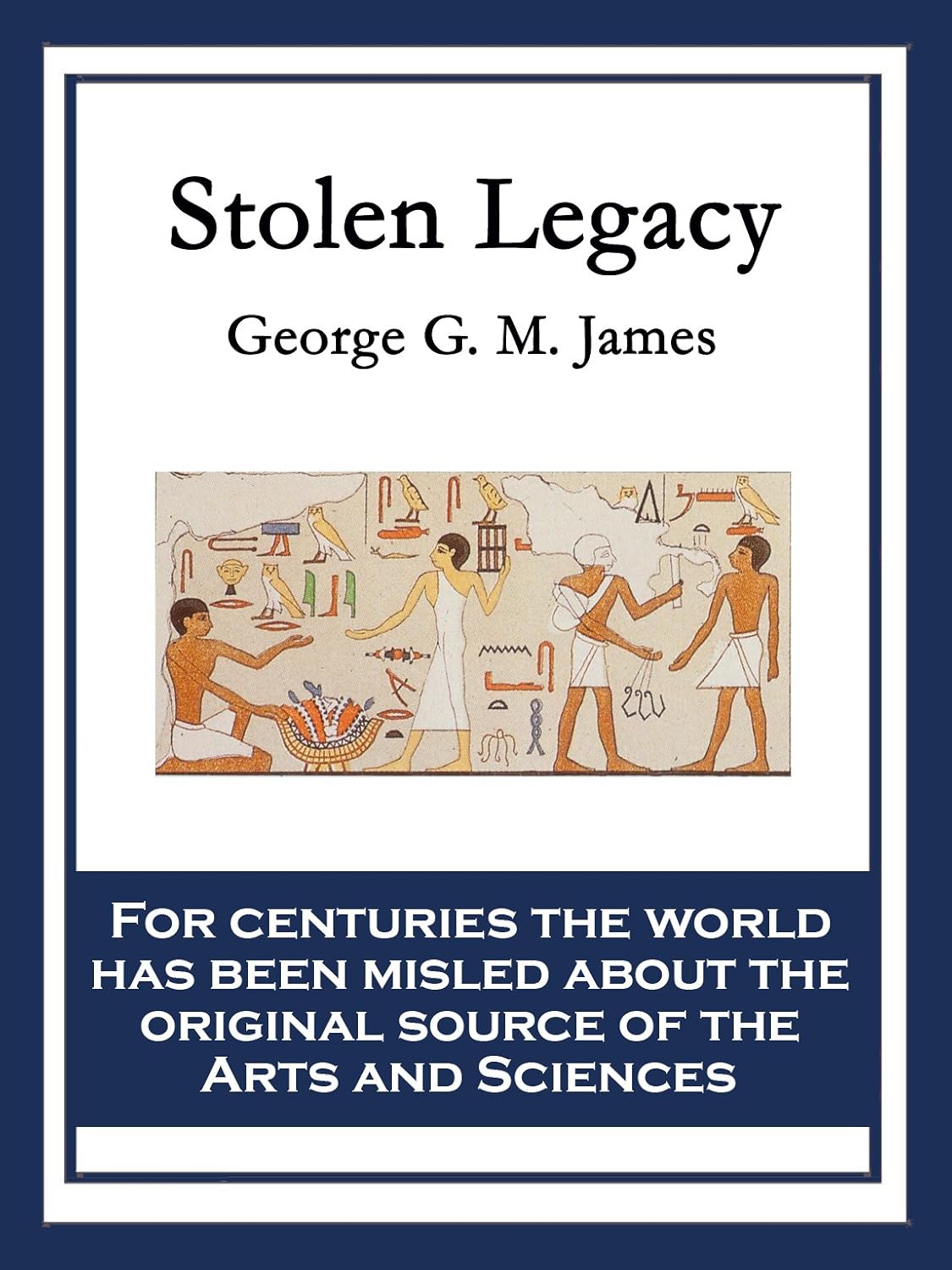 Amazon.com: Stolen Legacy eBook : James, George G. M.: Books