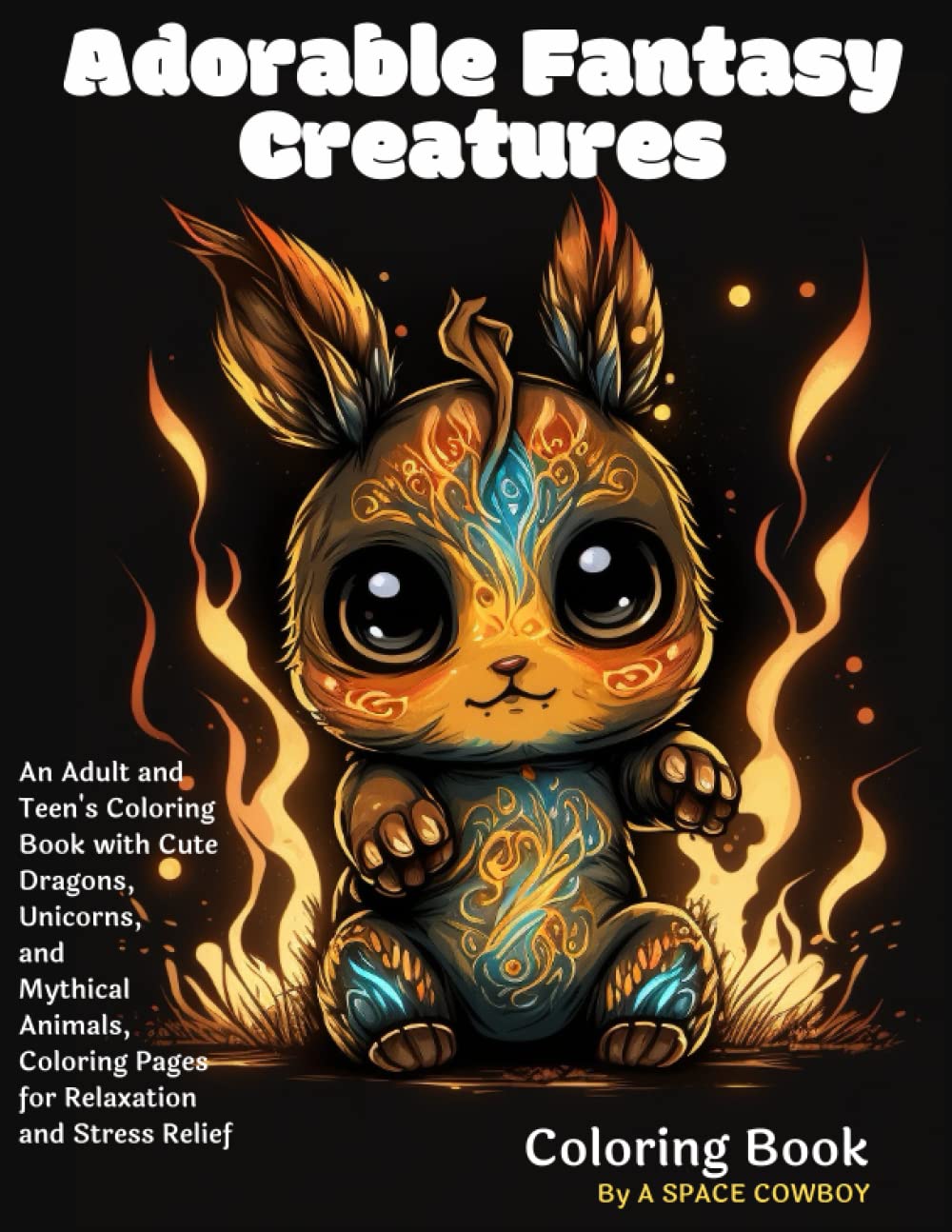 Snapklik.com : Adorable Fantasy Creatures Coloring Book: An Adult And ...