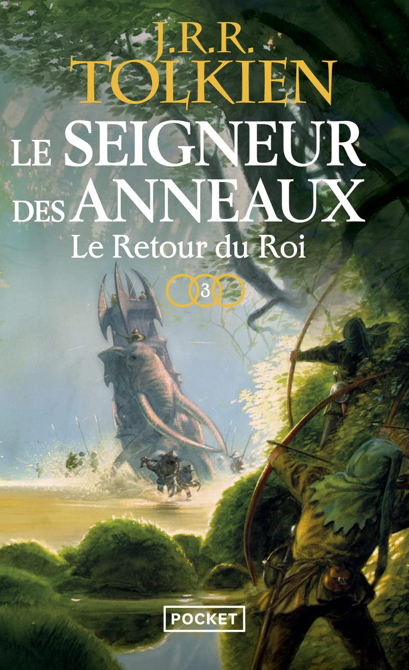 LE SEIGNEUR DES ANNEAUX - TOME 3 LE RETOUR DU ROI : TOLKIEN,J.R.R ...