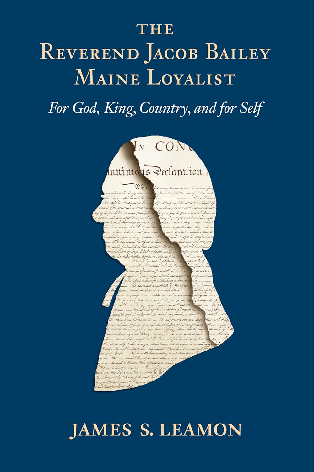 Amazon.com: The Reverend Jacob Bailey, Maine Loyalist: For God, King ...