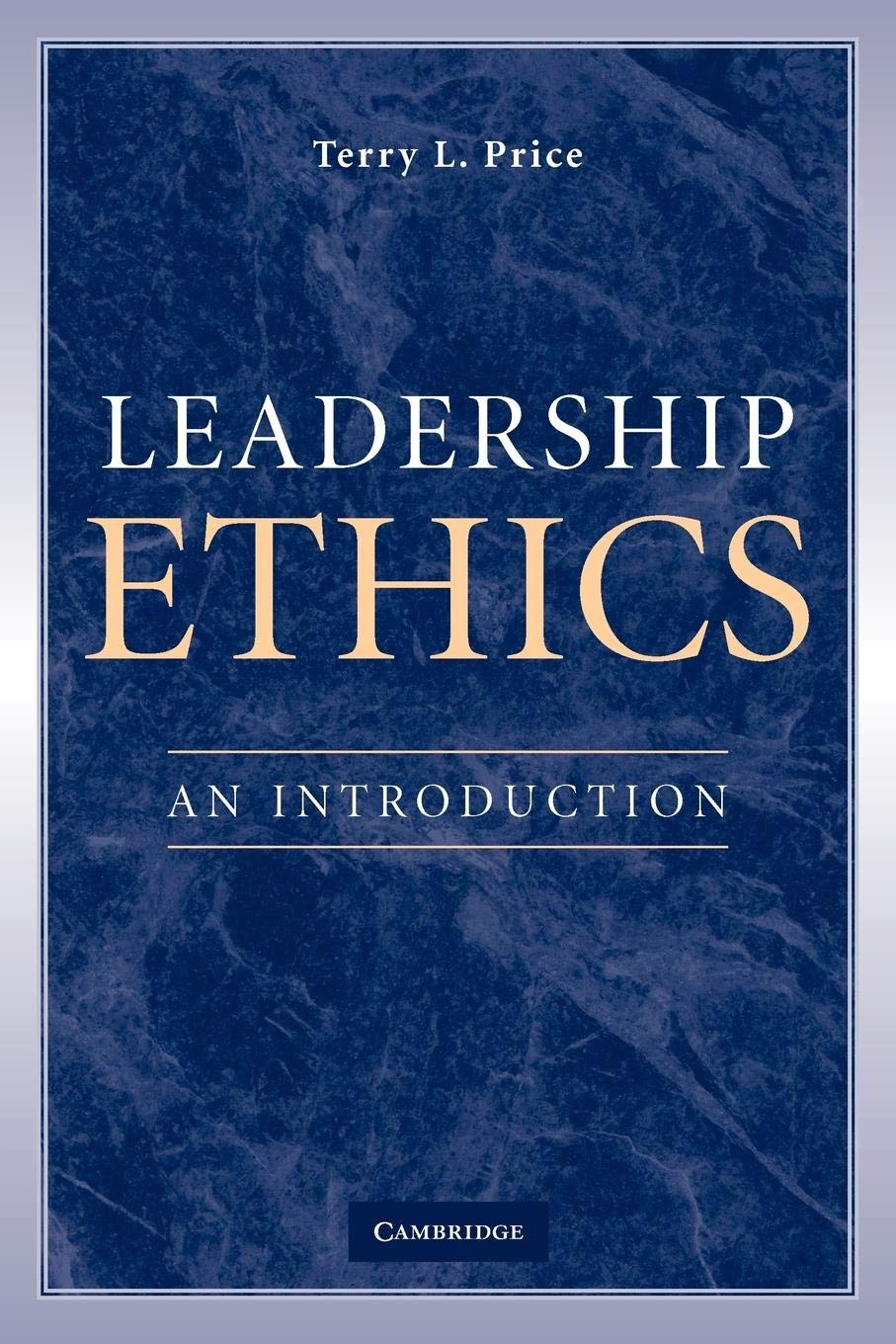 Amazon.com: Leadership Ethics: An Introduction: 9780521699112: Price ...