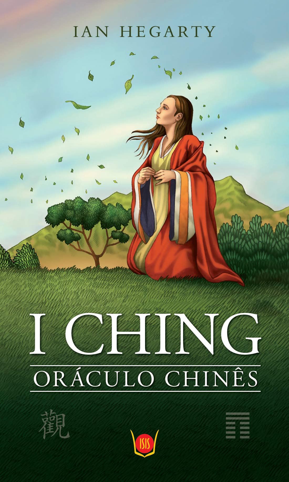 I Ching - Oraculo Chines (Em Portugues do Brasil): Ian Hegarty ...