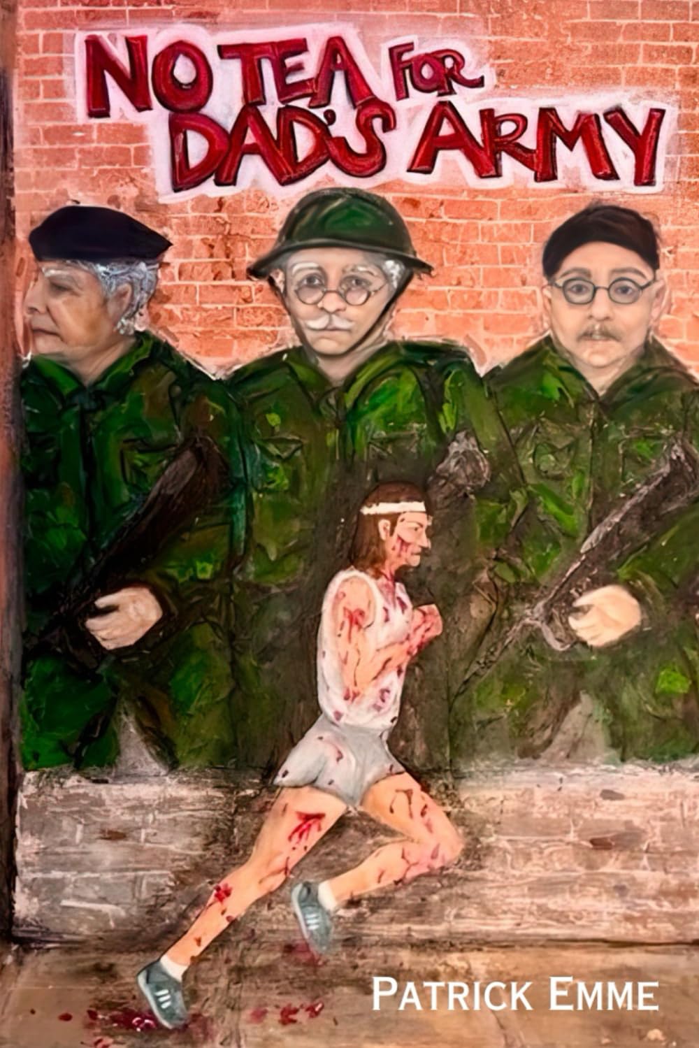 Amazon.com: No Tea for Dad's Army (Resiliency During The Troubles ...