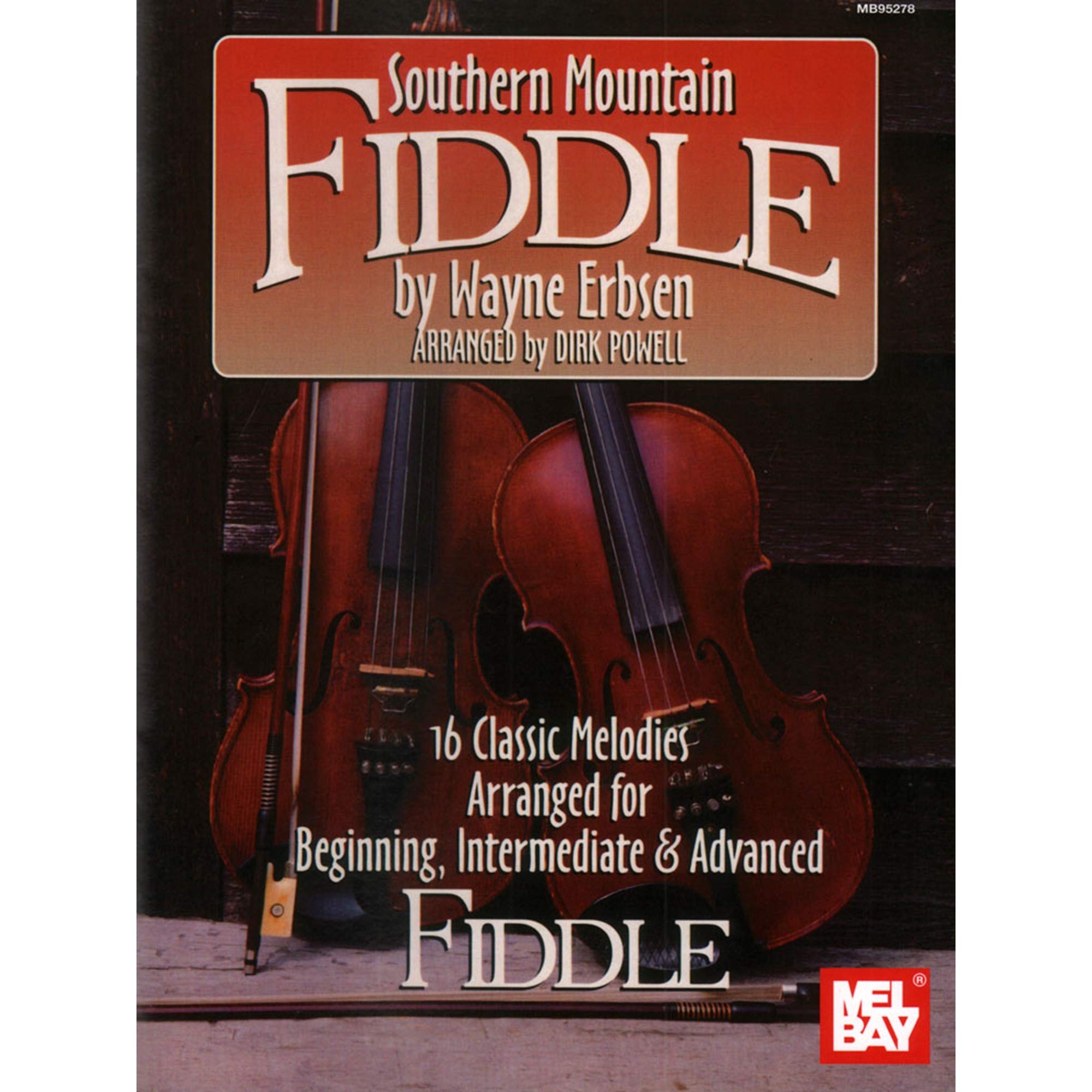 Southern Mountain Fiddle: Erbsen, Wayne, Powell, Dirk: 0796279021371 ...