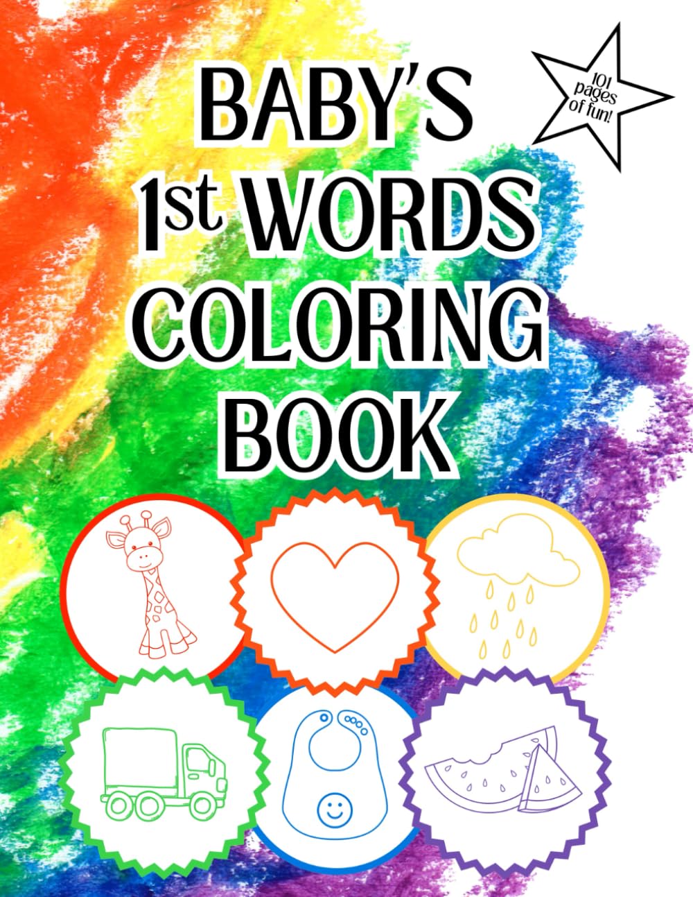 Amazon.com: Baby's 1st Words Coloring Book: 100 everyday words for your ...
