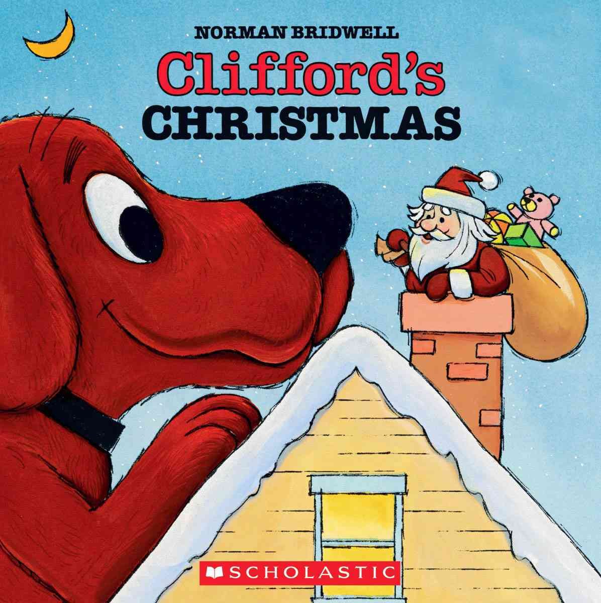 Clifford's Christmas: Norman Bridwell, Norman Bridwell: 9780545090995 ...