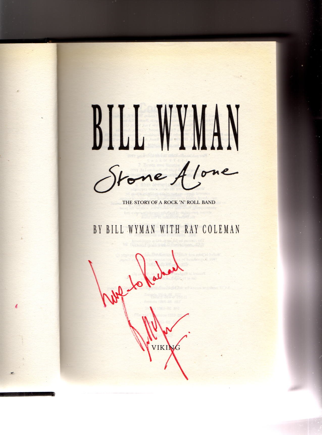 Stone Alone: The Story of a Rock 'n Roll Band: Wyman, Bill, Coleman ...