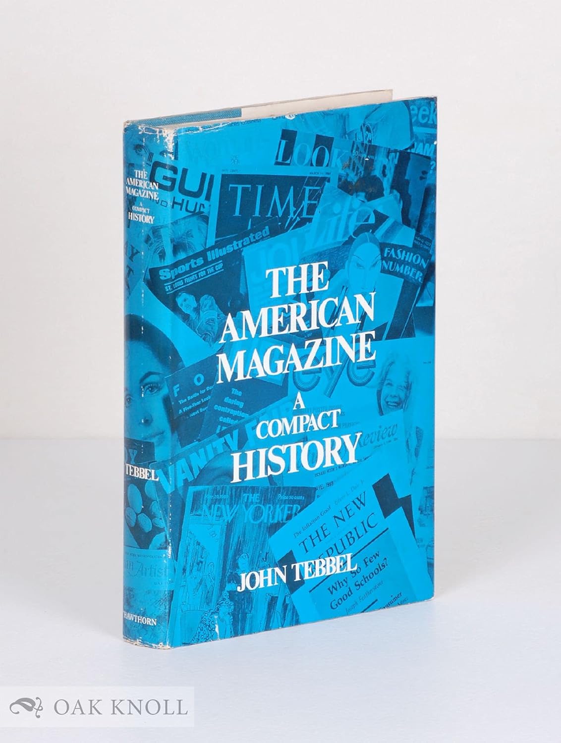 The American magazine;: A compact history: Tebbel, John William ...