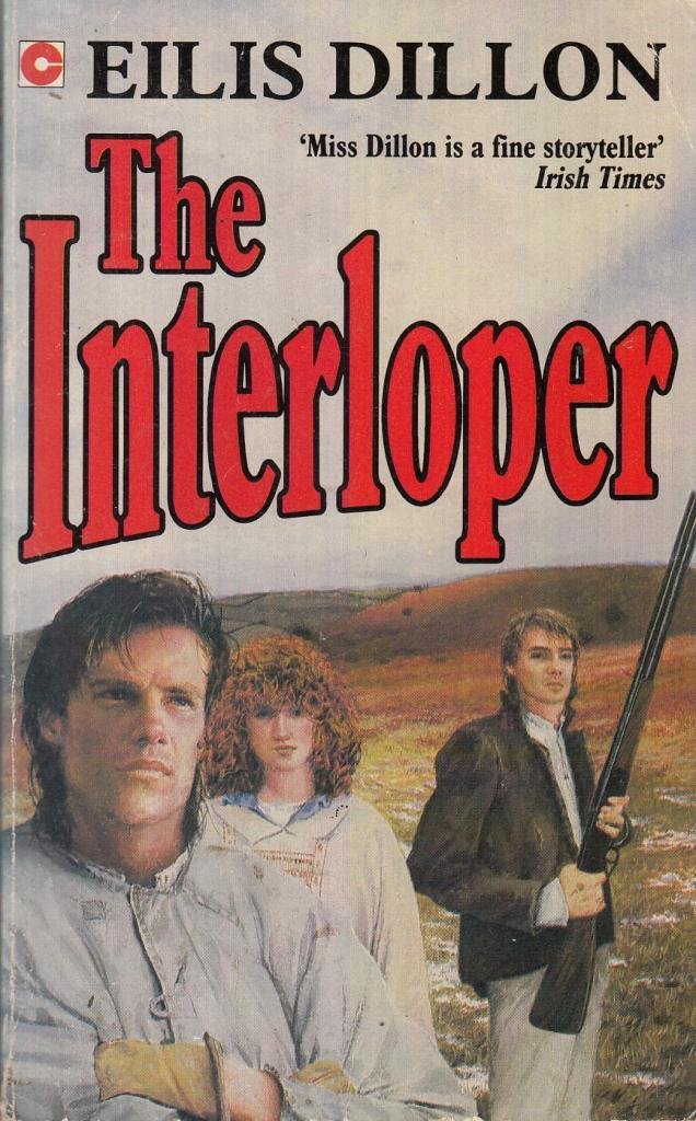 The Interloper: Dillon, Eilis: 9780340500705: Amazon.com: Books