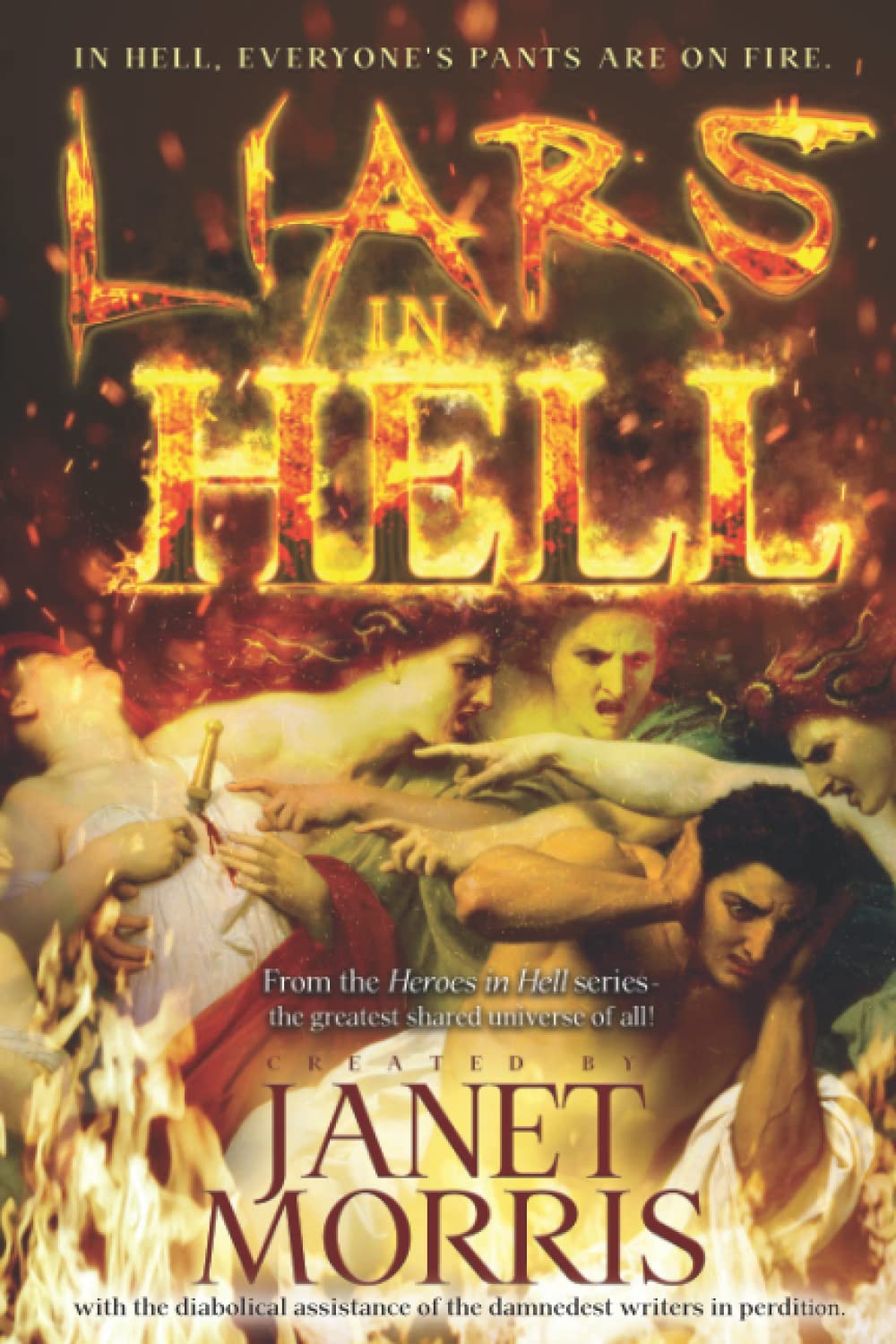 Liars in Hell (Heroes in Hell): Morris, Janet, Morris, Christopher ...