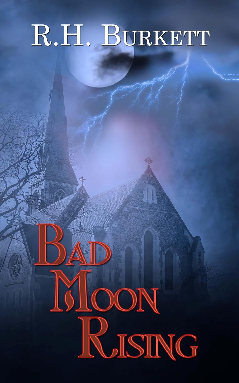 Amazon.com: Bad Moon Rising eBook : Burkett, R. H. : Kindle Store