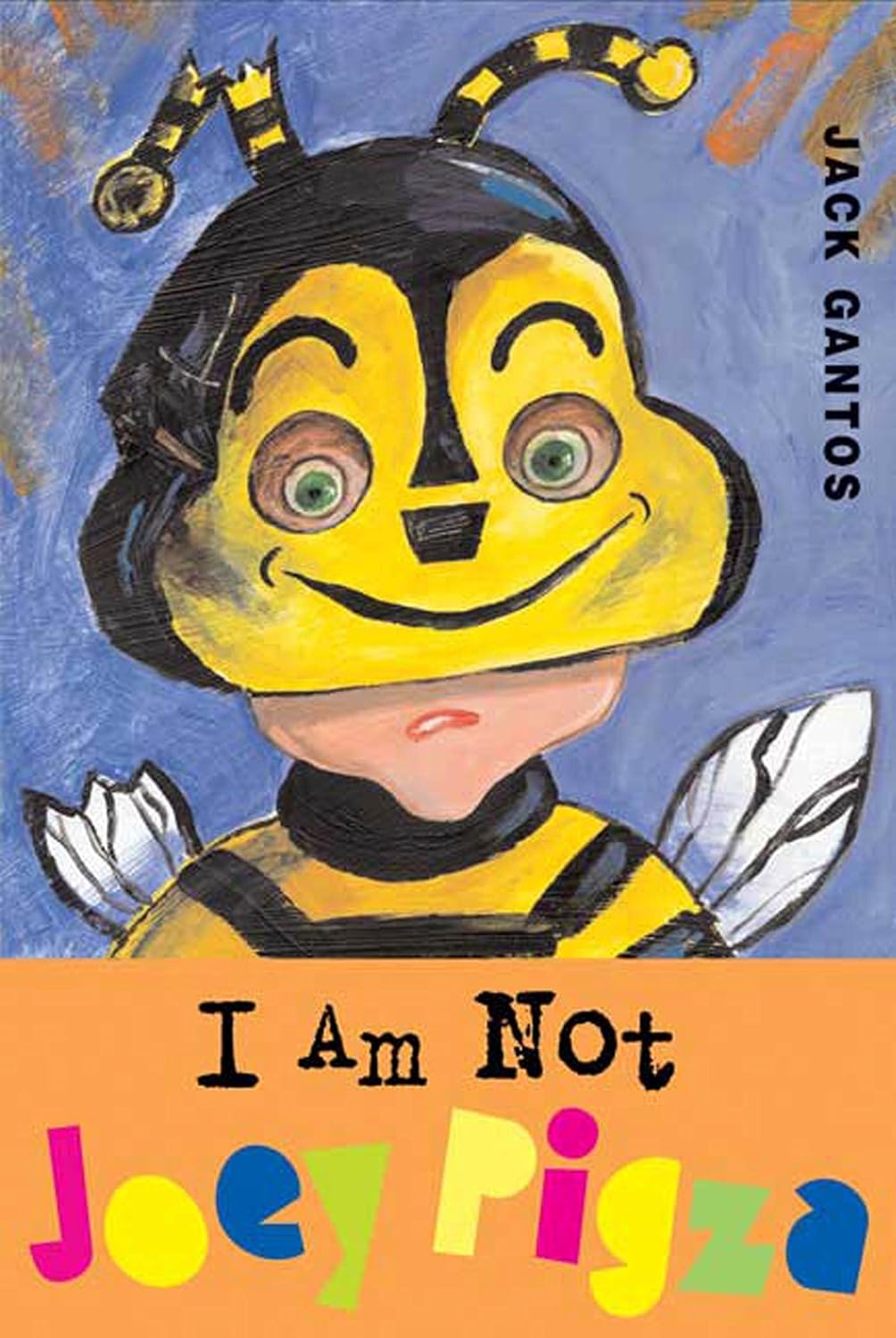 I Am Not Joey Pigza (Joey Pigza, 4): Gantos, Jack: 9780374399412 ...