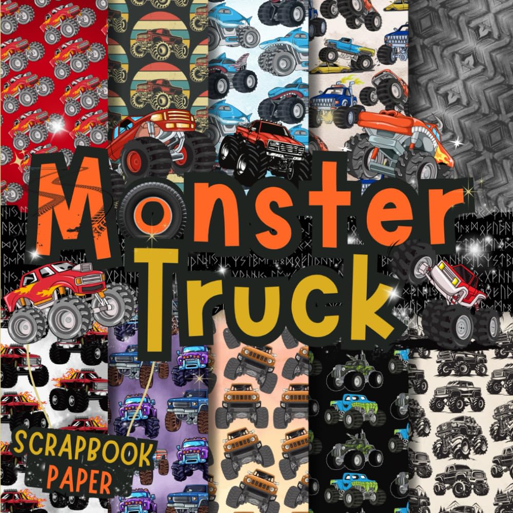 Monster Truck Scrapbook Paper: Double-Sided Decorative Craft Papers For ...