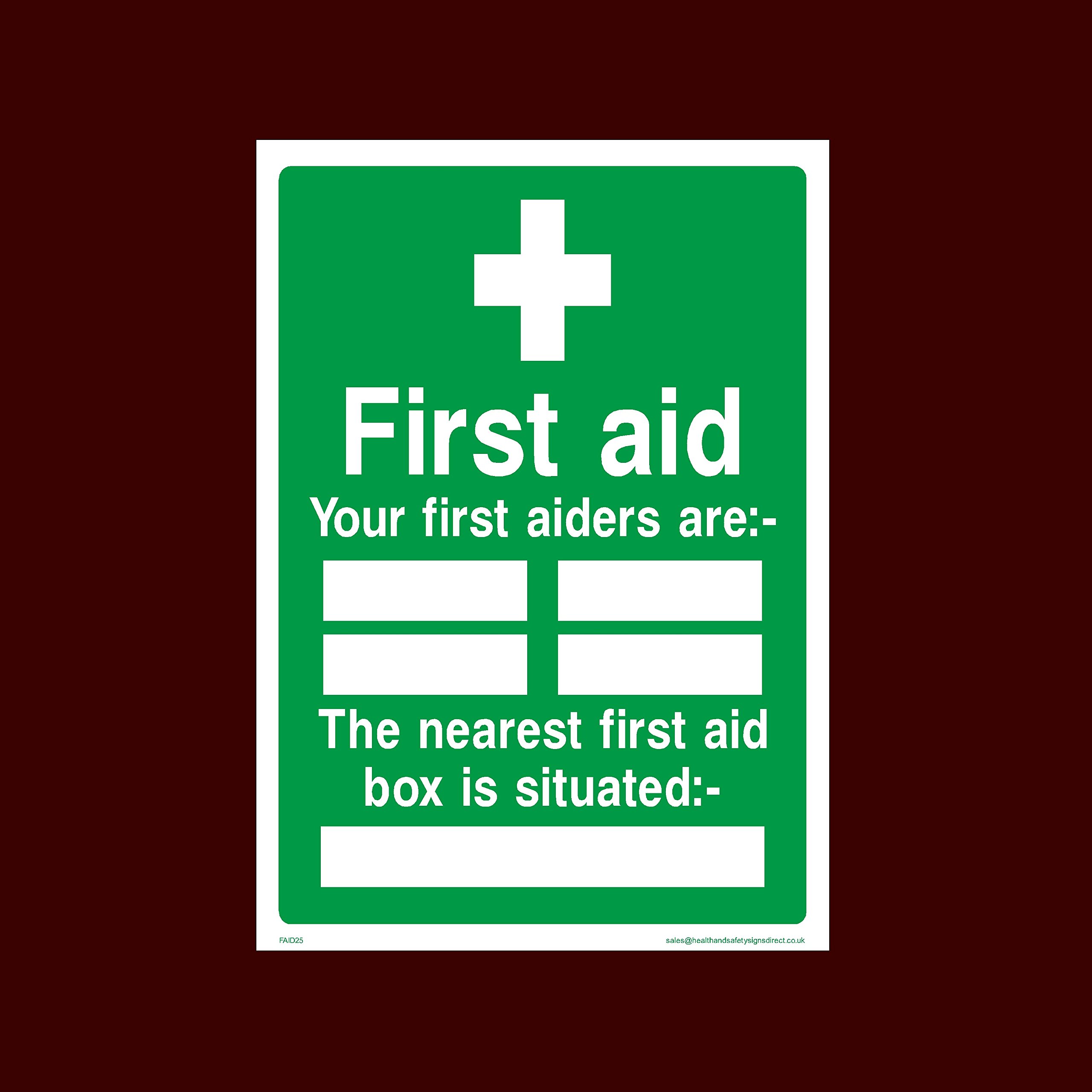 Buy Your first aiders are Plastic Sign - First Aid, Box, Eye Station ...