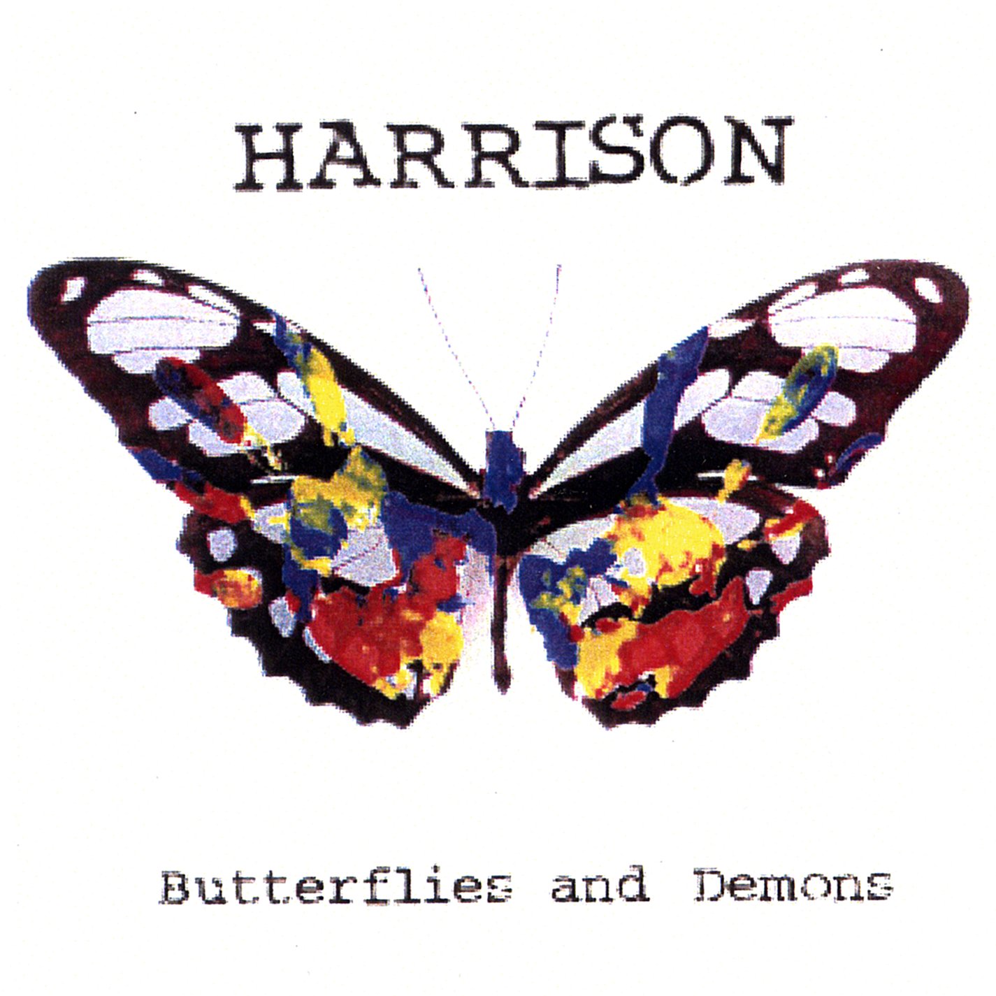 Butterflies & Demons: Harrison, Roger Sause: Amazon.fr: CD et Vinyles}