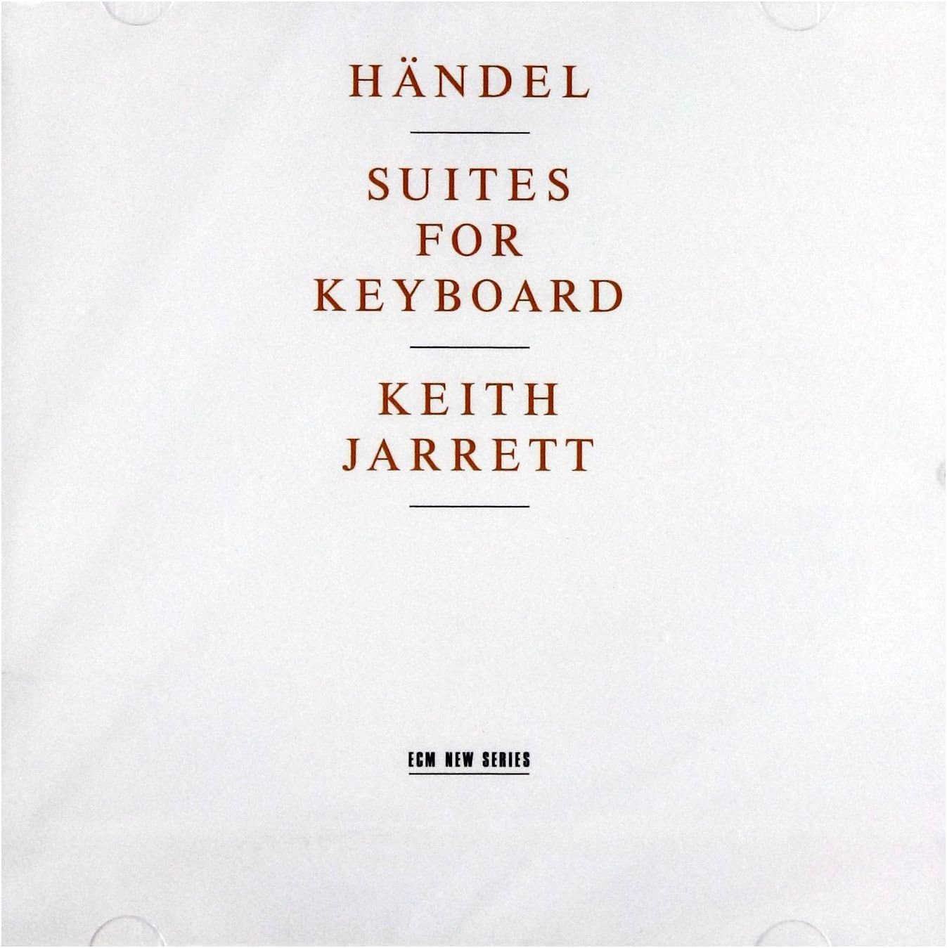 Handel: Suites For Keyboard: Jarrett, Keith, George Frideric Handel ...