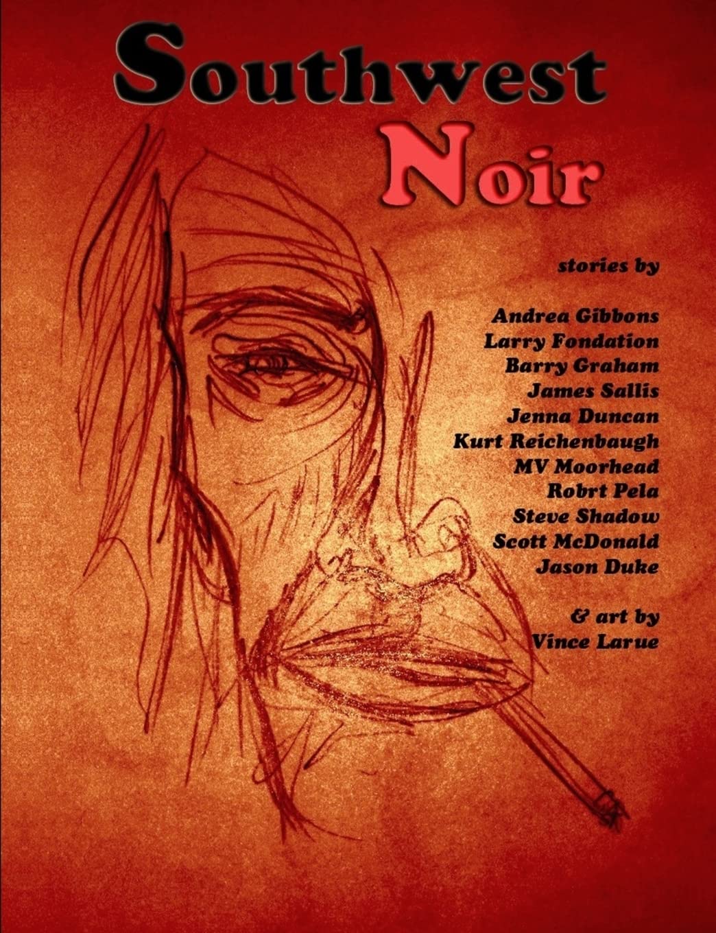 Southwest Noir: Volume 1: Larue, Vince, Gibbons, Andrea, Fondation ...