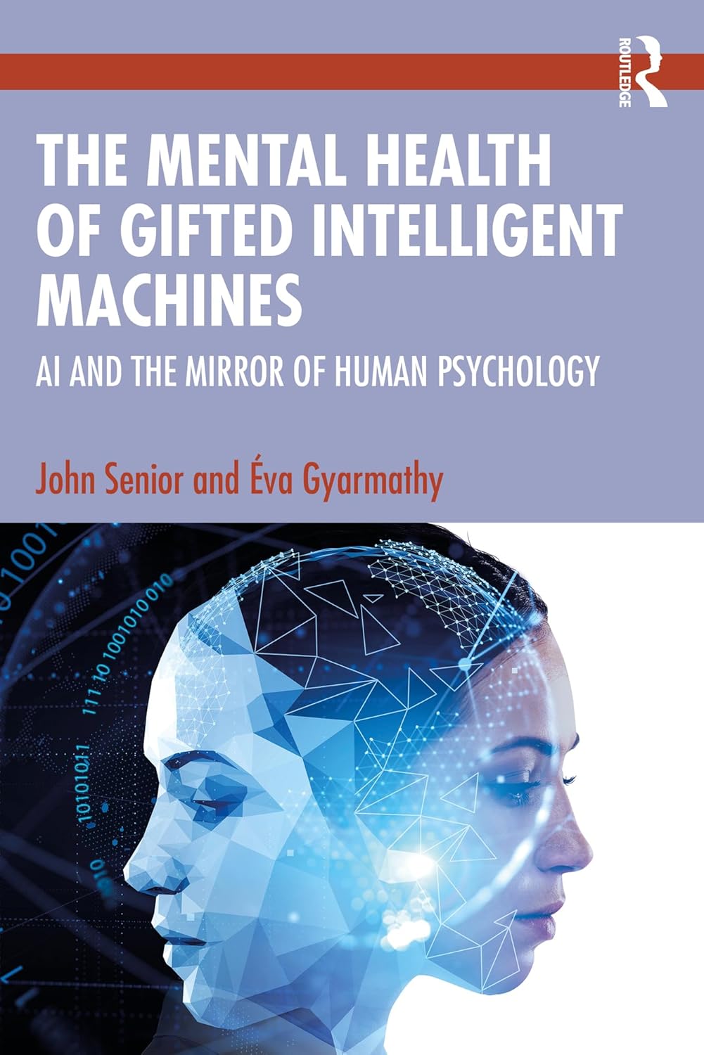 The Mental Health of Gifted Intelligent Machines: AI and the Mirror of Human Psychology - Kindle ...