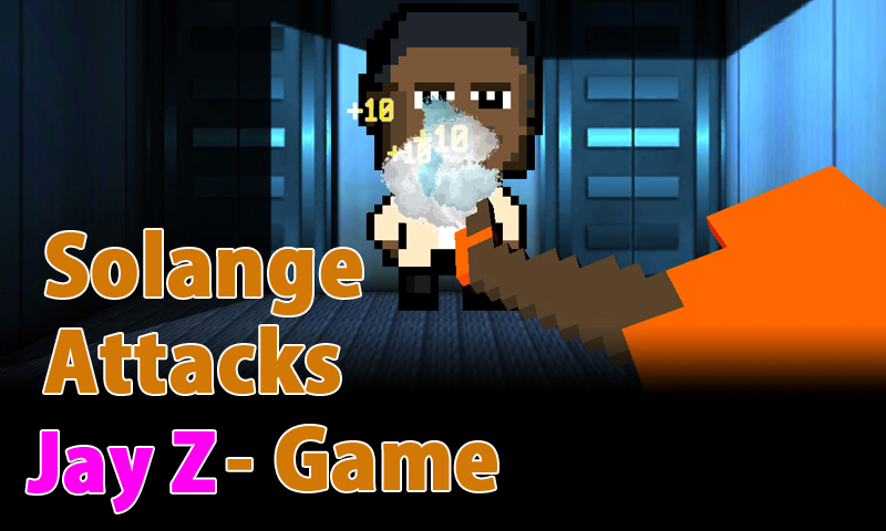 Solange Attacks Jay Z - Game - App on Amazon Appstore