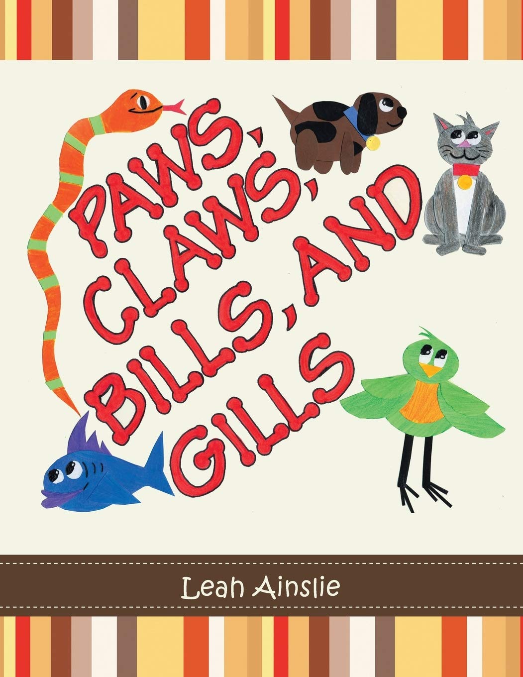 Amazon.com: Paws, Claws, Bills, and Gills: 9781524549961: Ainslie, Leah ...