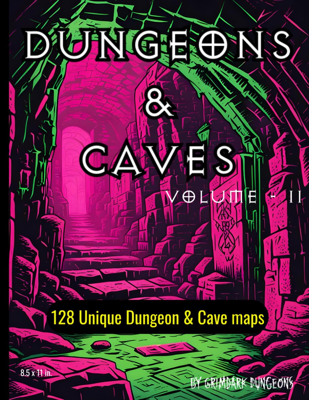 Dungeons & Caves Volume 2: Another 128 unique dungeon maps and cave ...
