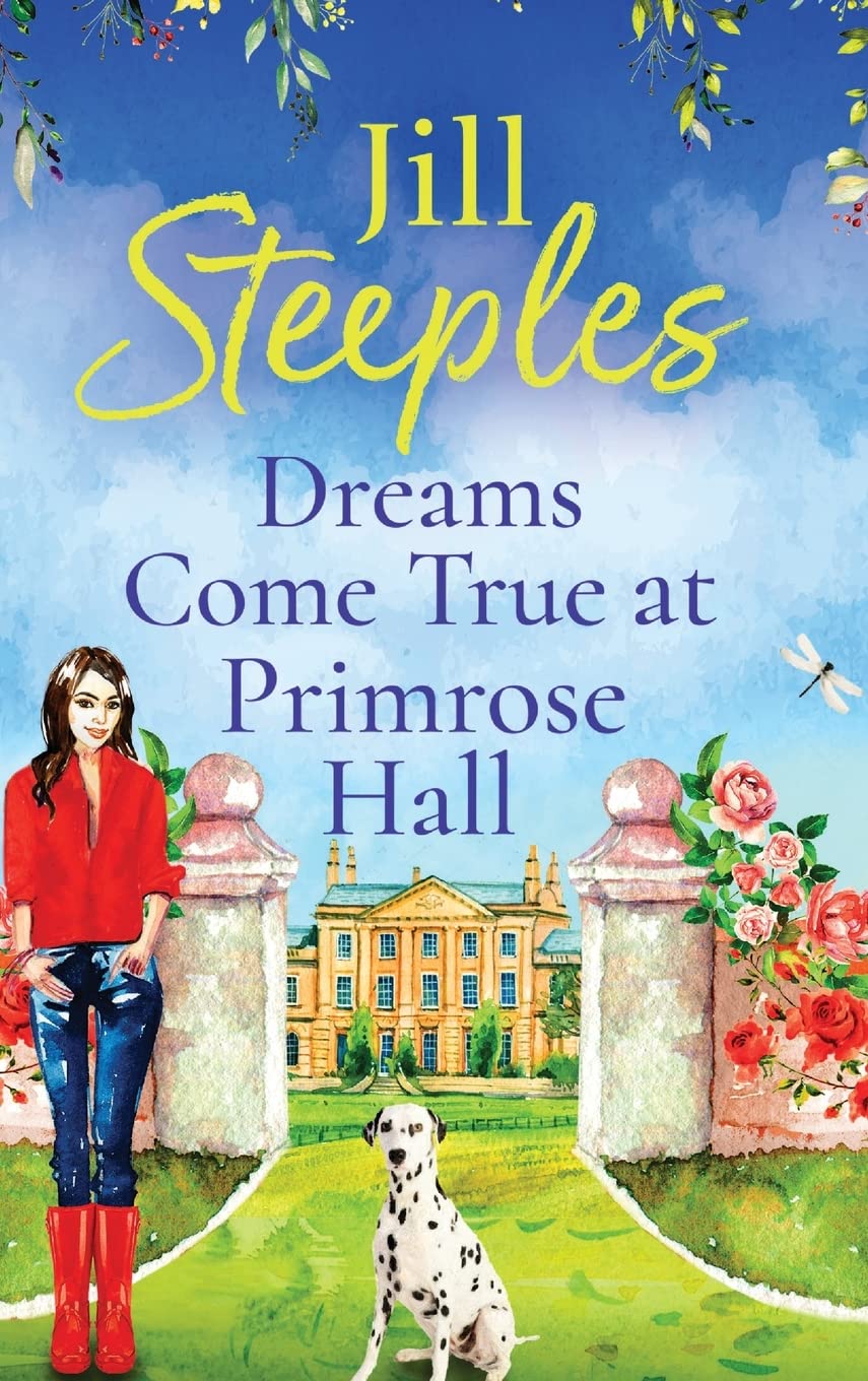 Buy Dreams Come True at Primrose Hall: The perfect feel-good love story ...