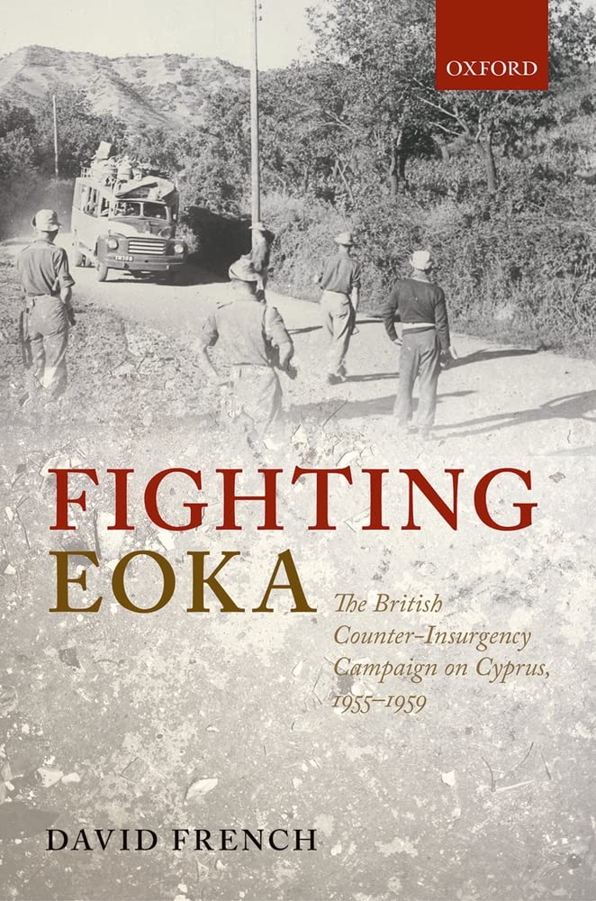 Amazon.com: Fighting EOKA: The British Counter-Insurgency Campaign on ...