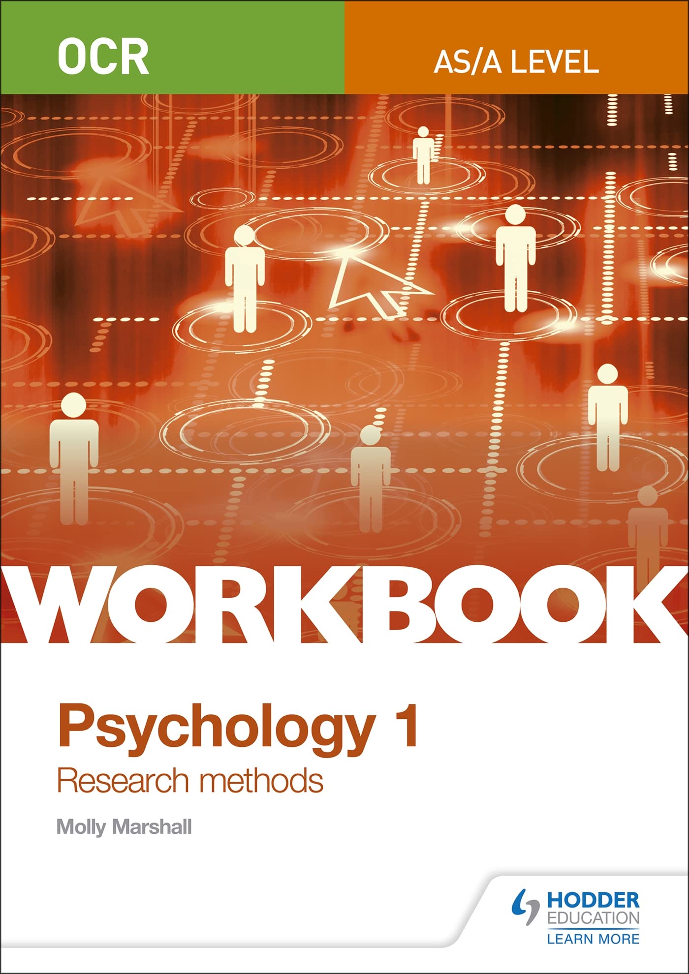 OCR Psychology for A Level Workbook 1: Component 1: Research Methods ...