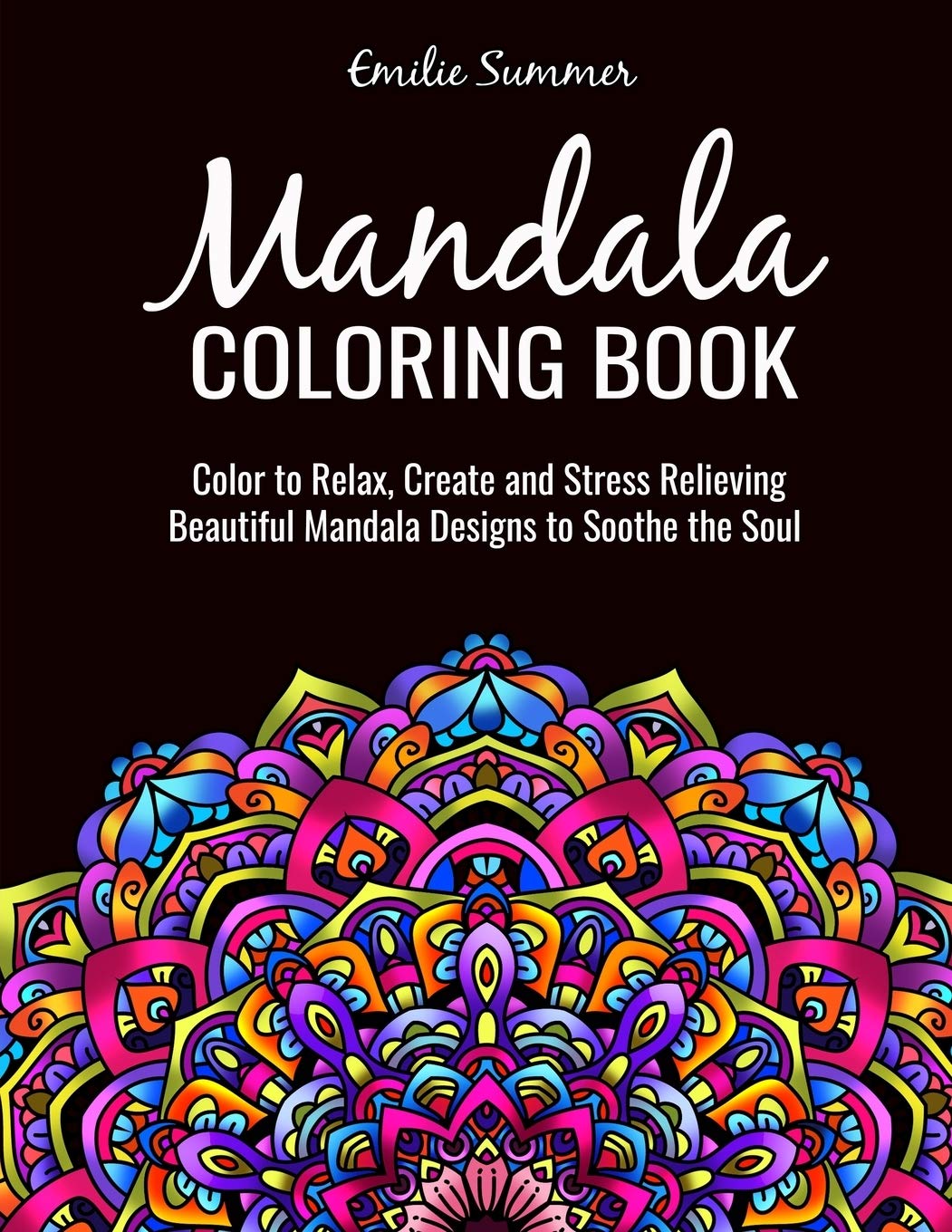 Amazon.com: Mandala Coloring Book: Color to Relax, Create and Stress ...