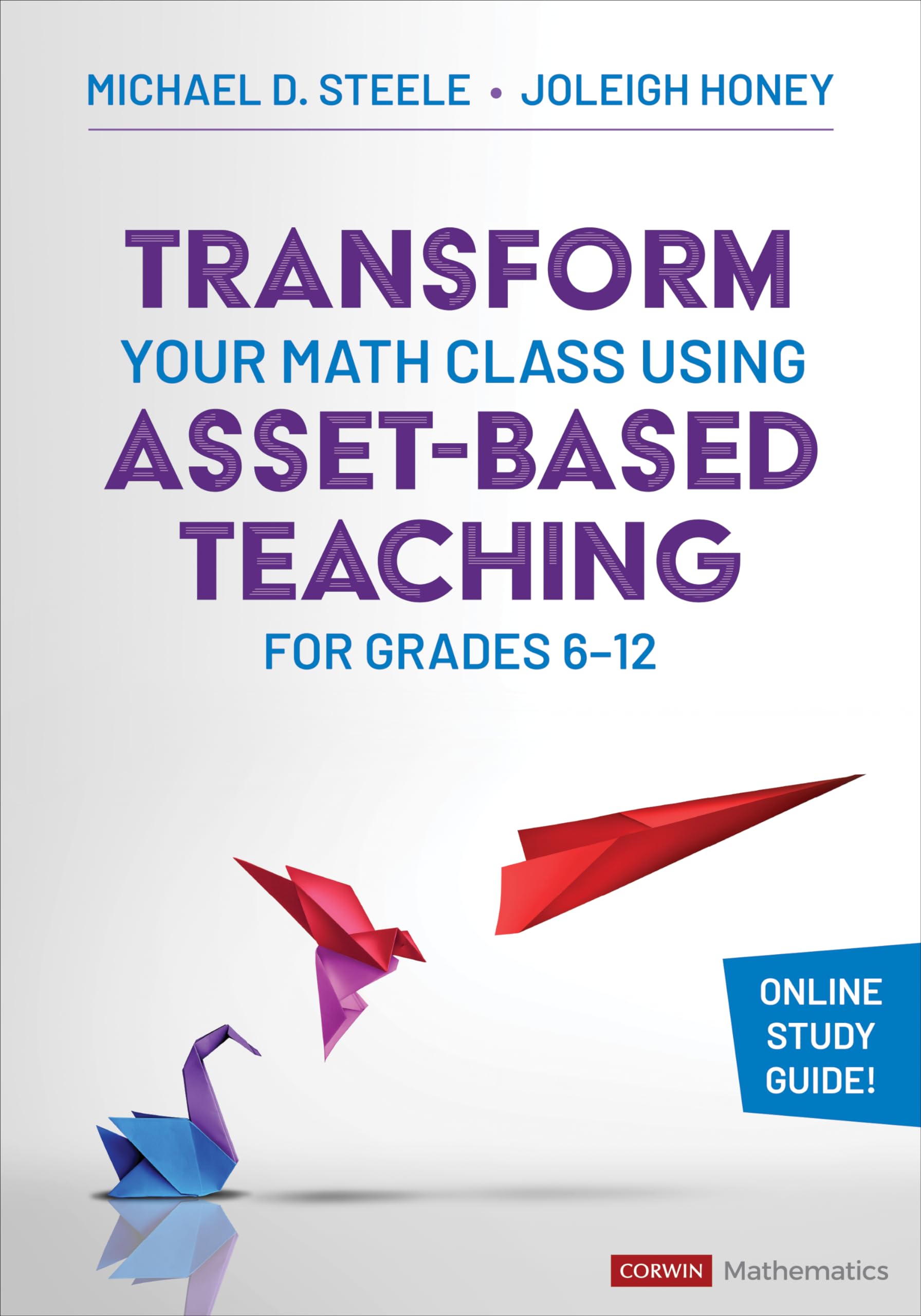 Amazon.com: Transform Your Math Class Using Asset-Based Teaching for ...