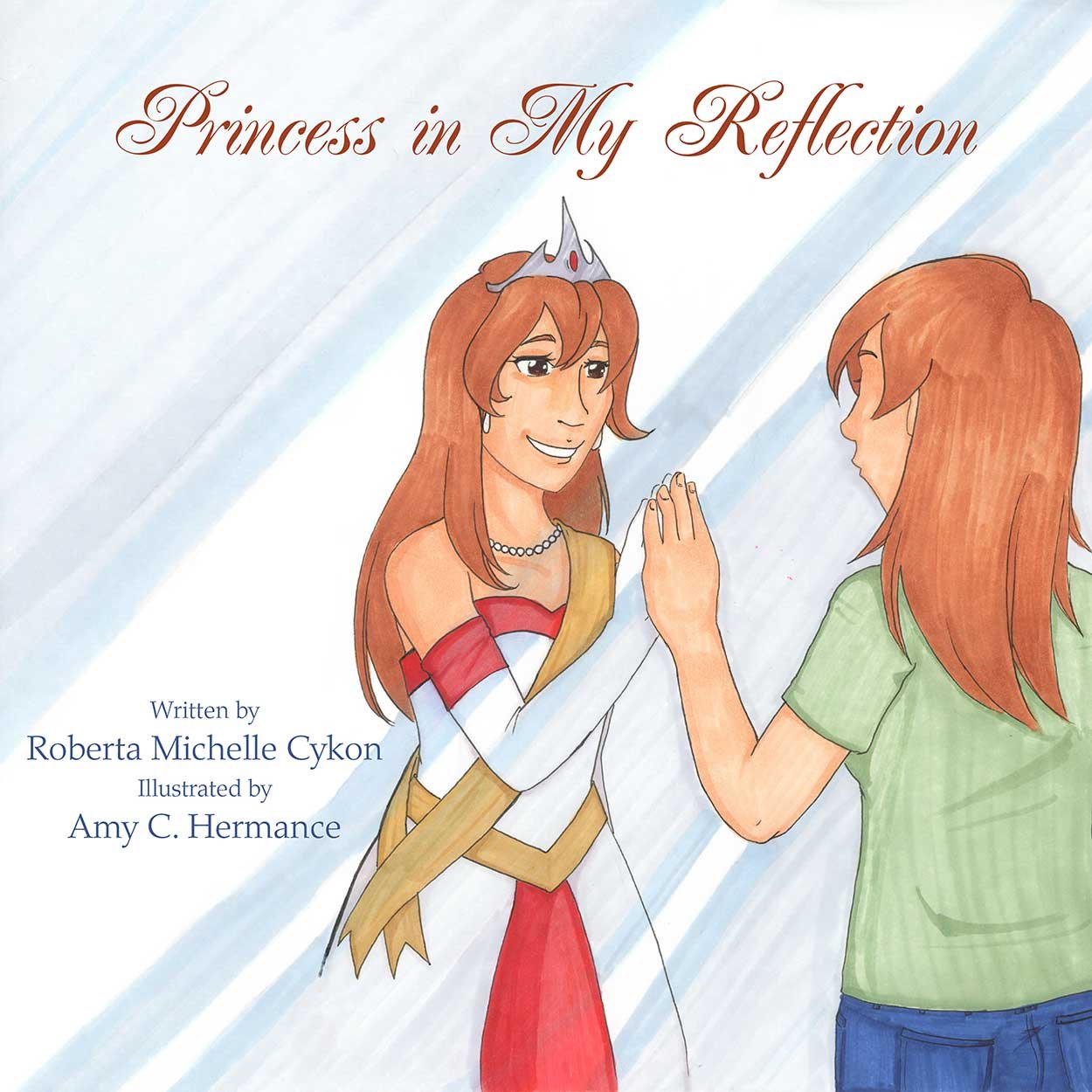 Princess in My Reflection - Kindle edition by Cykon, Roberta, Hermance ...