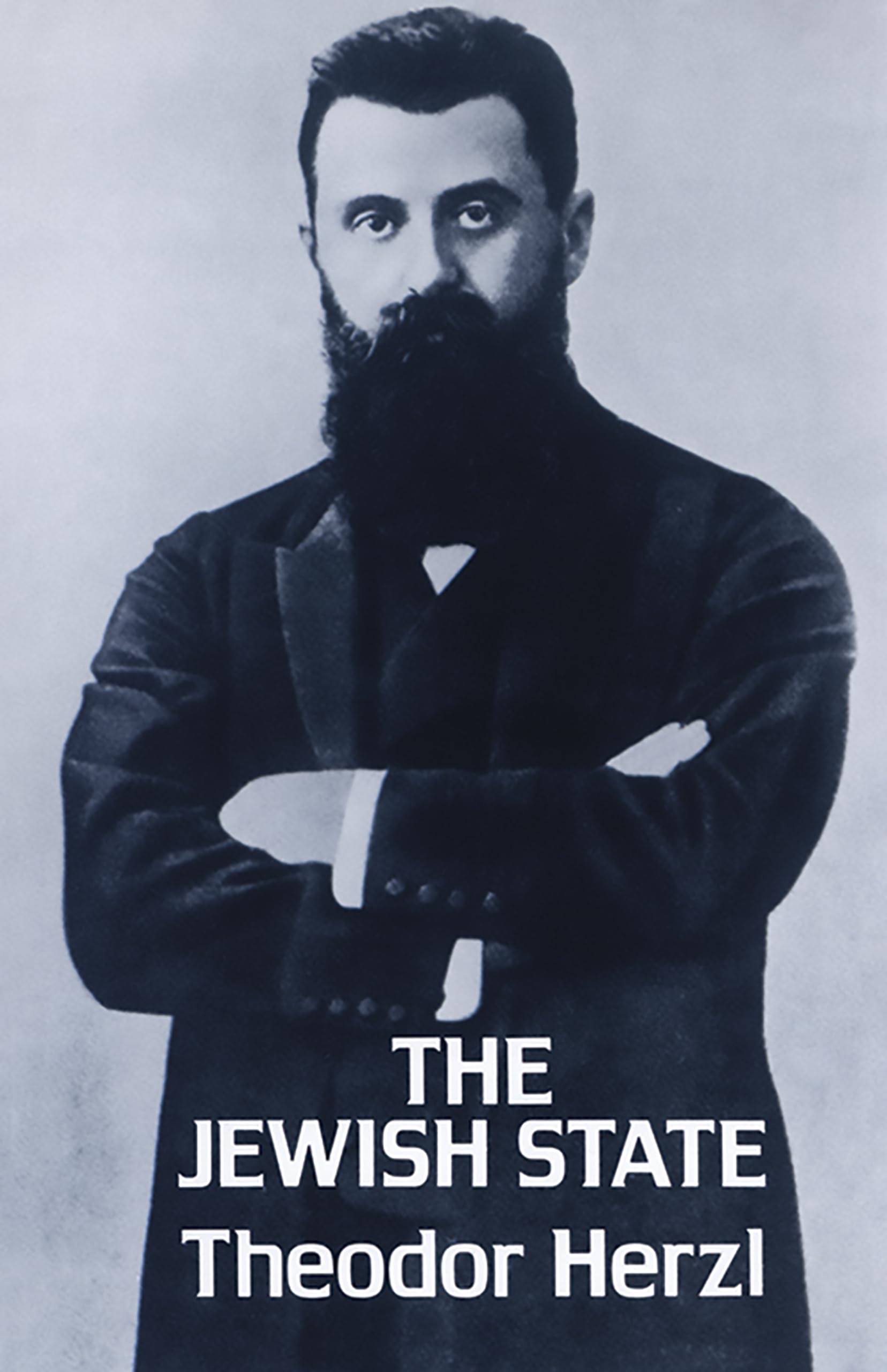 The Jewish State: Herzl, Theodor: 9780486258492: Amazon.com: Books