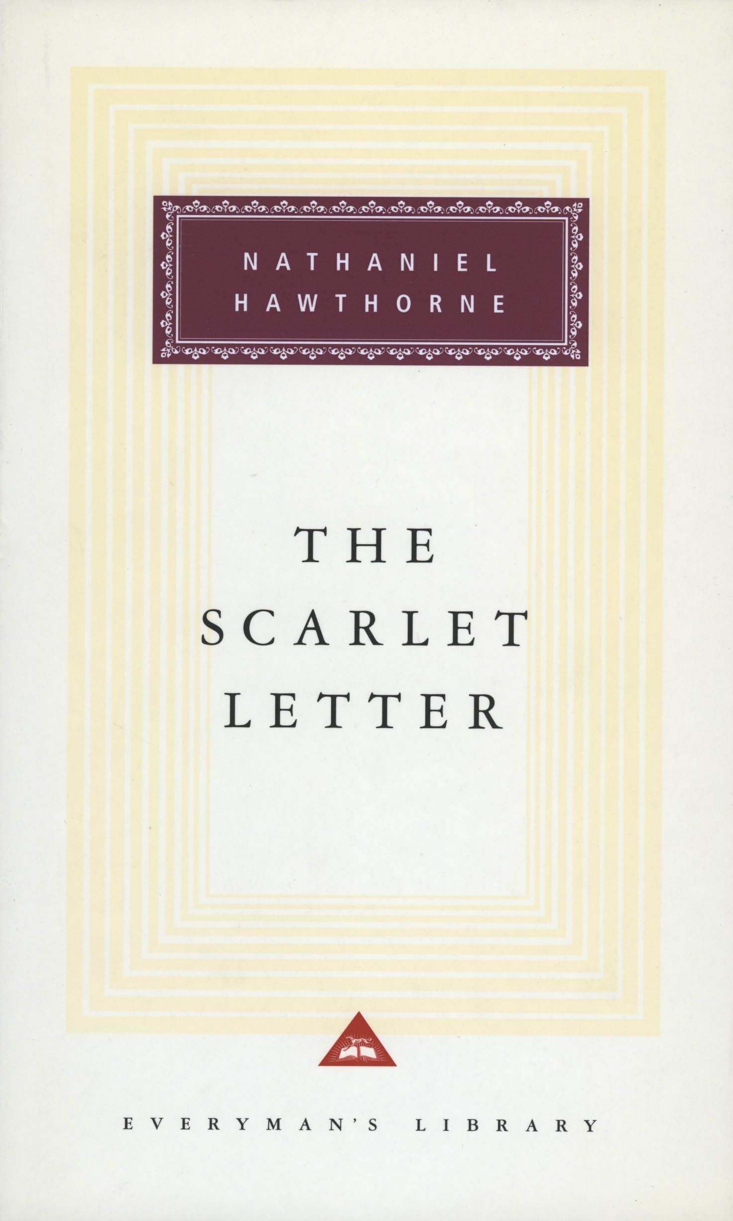 The Scarlet Letter: A Romance (Everyman's Library Classics): Hawthorne ...