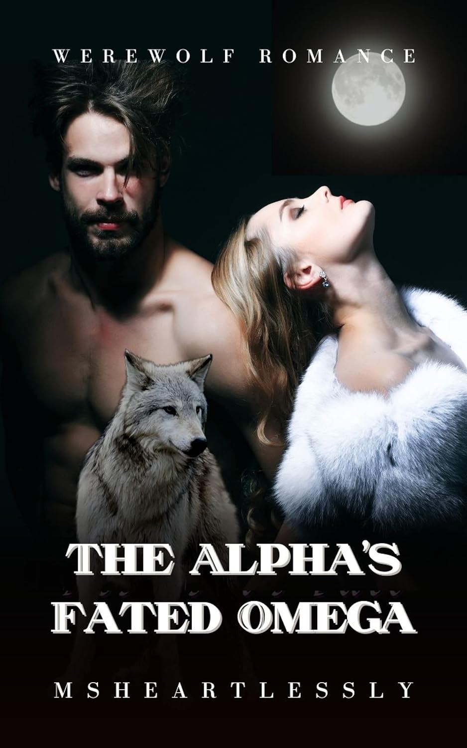 The Alpha's Fated Omega: A Werewolf Romance Novel eBook : Msheartlessly ...