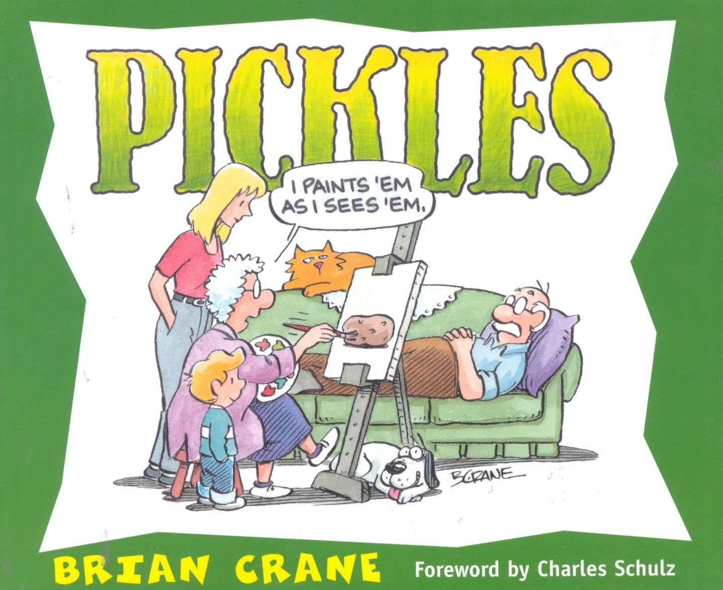 Pickles: Crane, Brian: 9781563525100: Amazon.com: Books