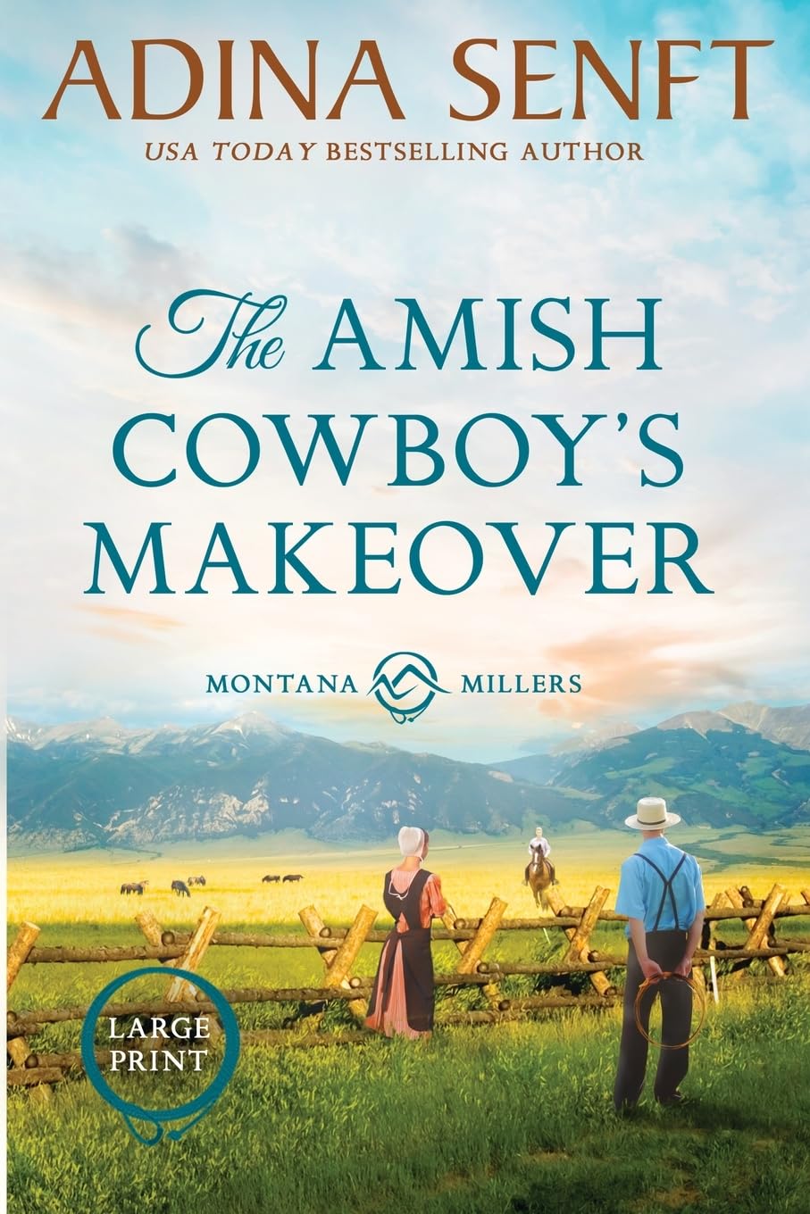 The Amish Cowboy's Makeover (Large Print): Montana Millers 5 Large ...