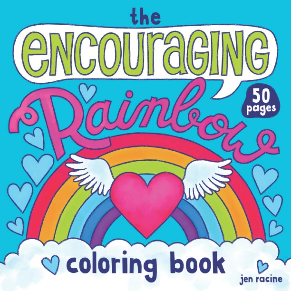 Amazon.com: The Encouraging Rainbow Coloring Book: An Uplifting Little ...