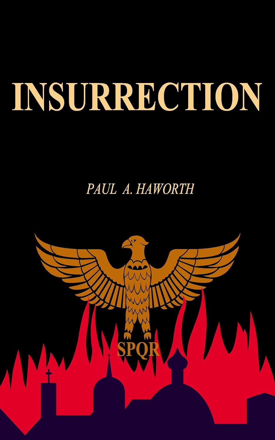 Amazon.com: Insurrection: A political fantasy adventure novel with a ...