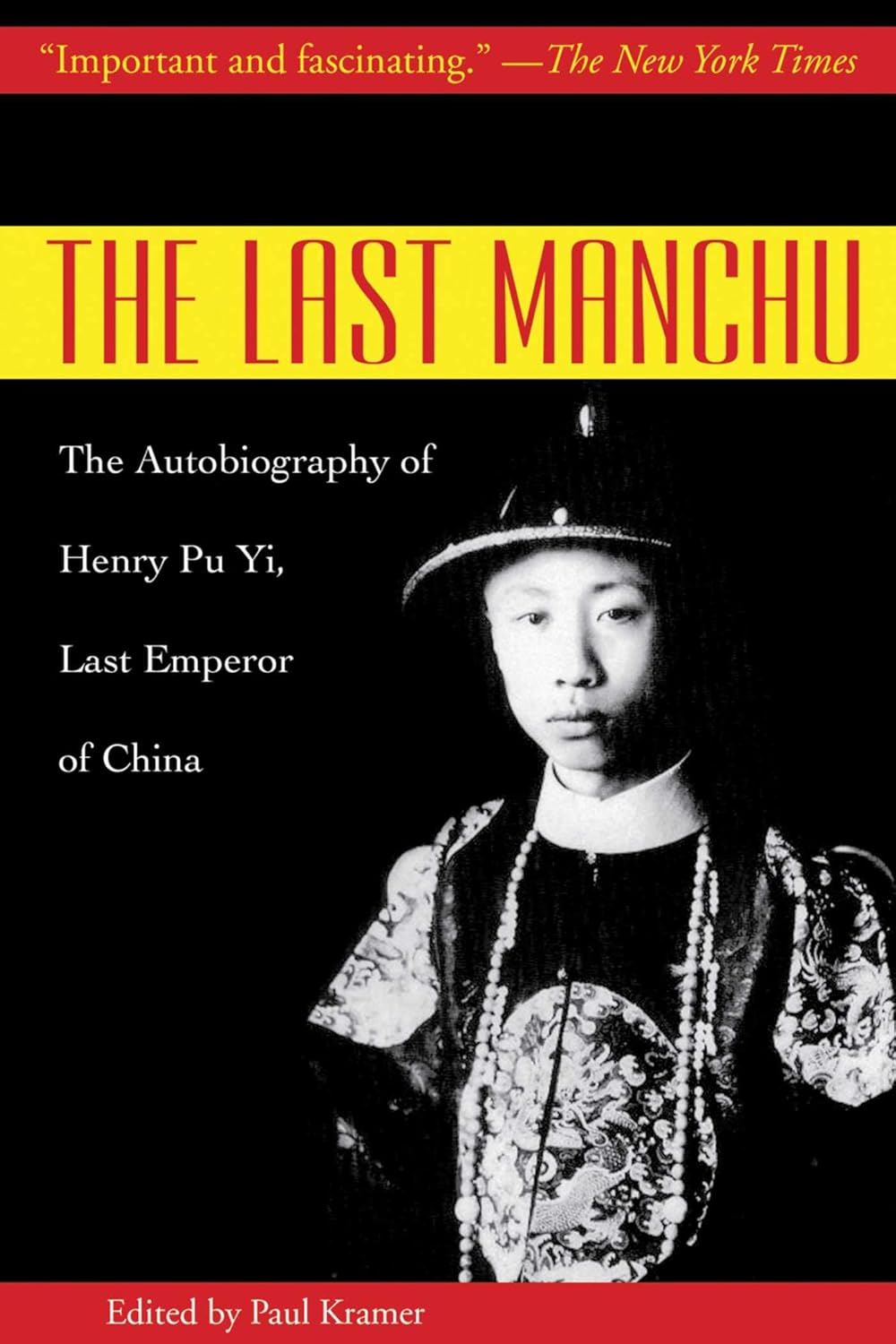 Amazon.com: The Last Manchu: The Autobiography of Henry Pu Yi, Last ...