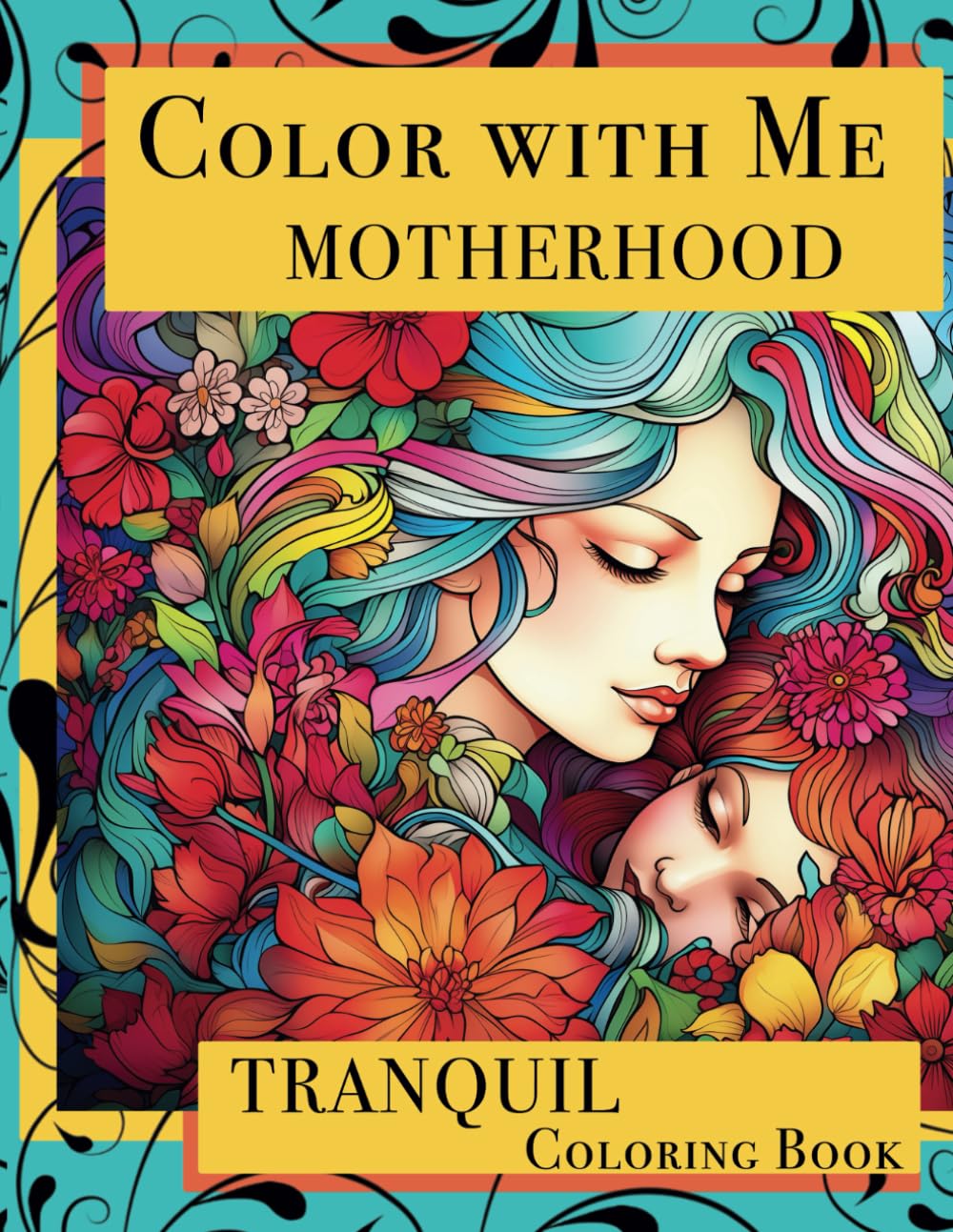 Amazon.com: COLOR WITH ME! - MOTHERHOOD: The Multi-Generational Book ...
