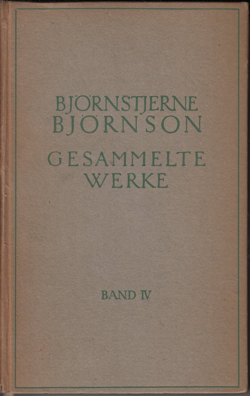 Gesammelte Werke by Bjornson, Bjornstjerne: Bjornson, Bjornstjerne ...