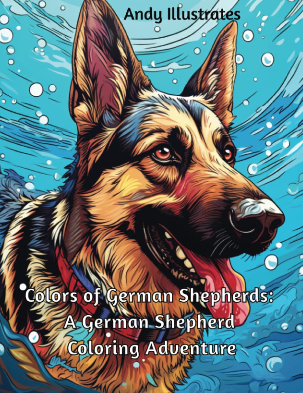 Amazon.com: Colors of German Shepherds: A German Shepherd Coloring ...