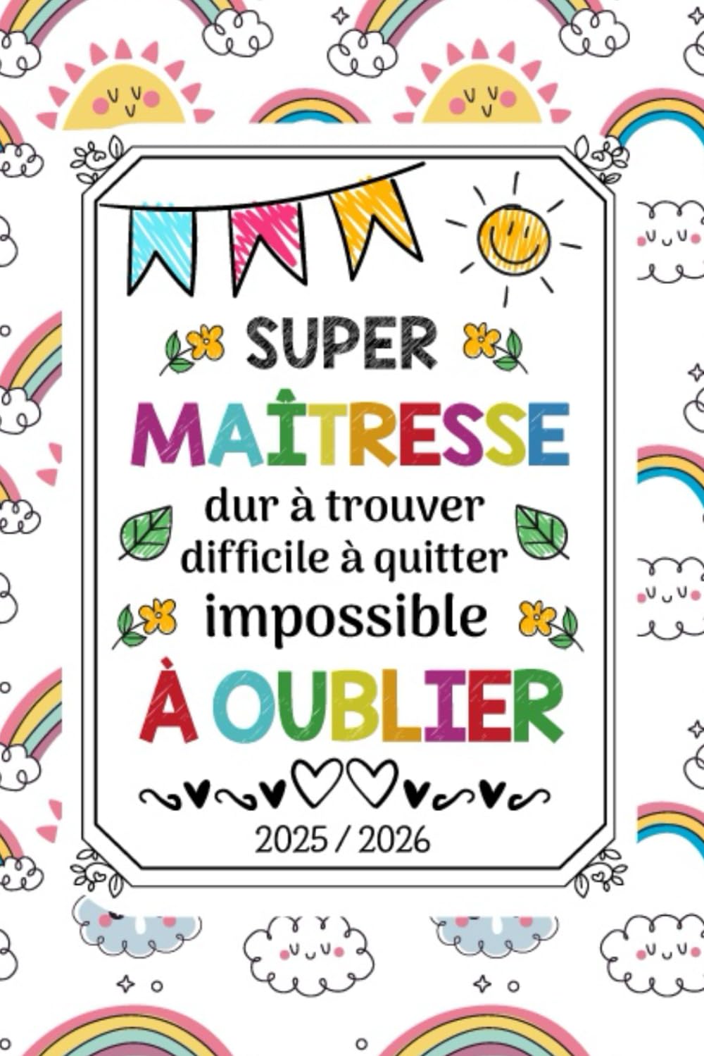 Agenda Cadeau Maitresse 2025 2026: Planificateur semainier et mensuel | carnet de bord ...