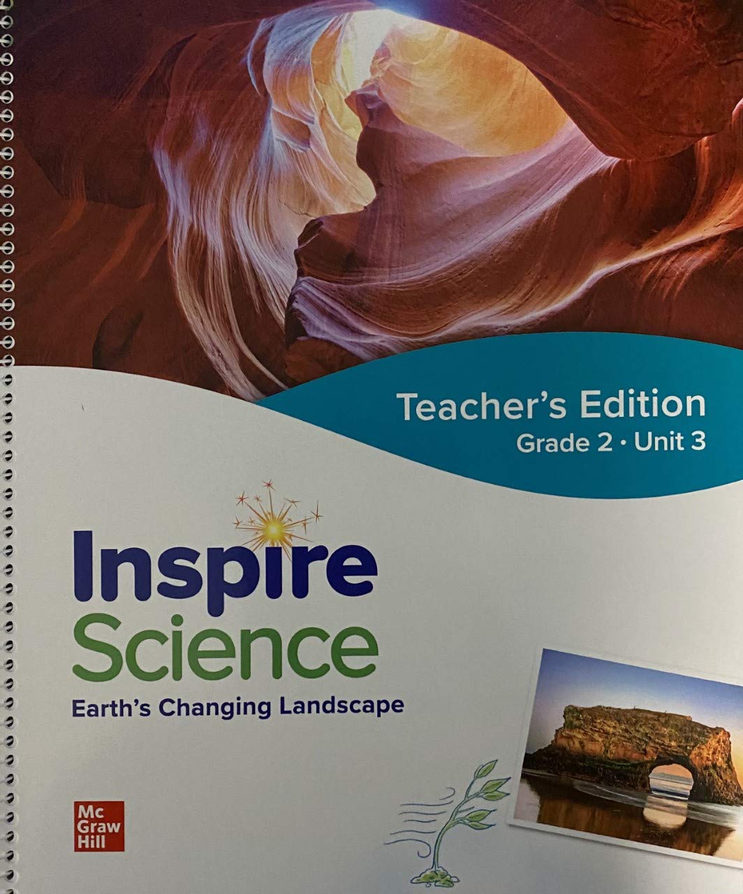 Inspire Science, Teacher's Edition, Grade 2 Unit 3, Earth's Changing ...