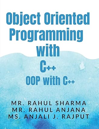 Amazon.com: Object Oriented Programming With C++: 9798888157442: Sharma, Rahul: Books