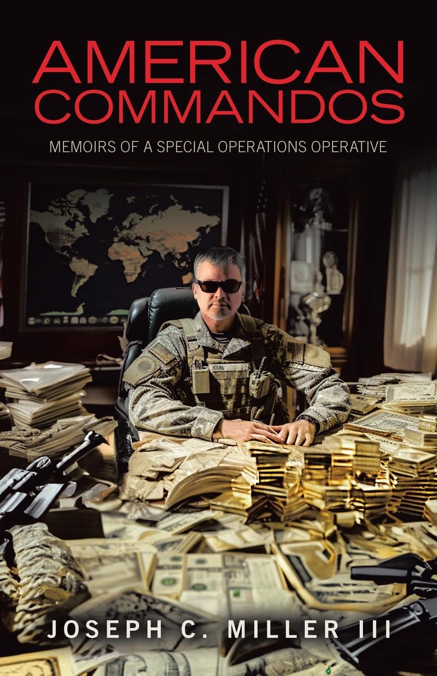 Amazon.com: AMERICAN COMMANDOS: MEMOIRS OF A SPECIAL OPERATIONS ADVISOR ...