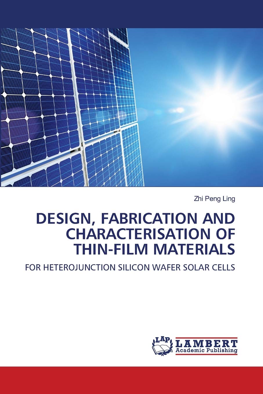 Design Fabrication And Characterisation Of Thin Film Materials For ...