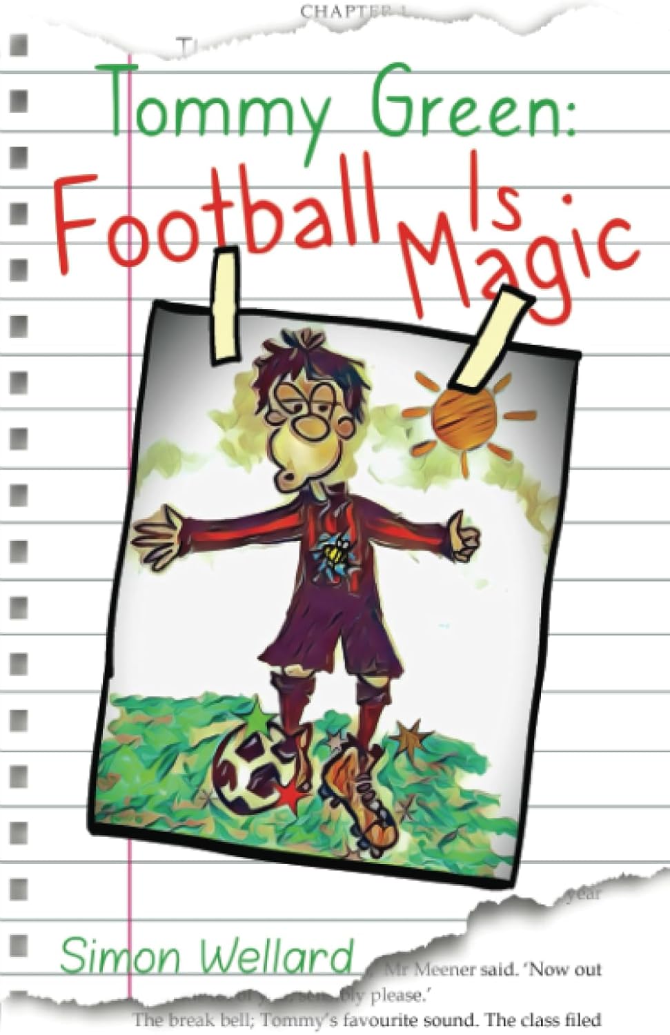 Amazon.com: Tommy Green: Football is Magic: 9781739153540: Wellard ...